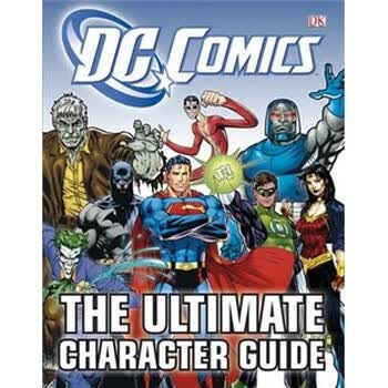 DC Comics Ultimate Character Guide. 进口儿童绘本