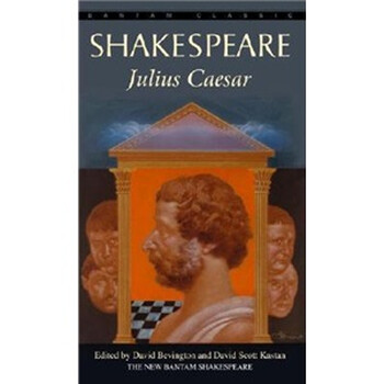 Bantam Classics 经典书：裘力斯·凯撒JULIUS CAESAR