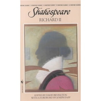 Bantam Classics 经典书：理查二世RICHARD II