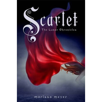 Scarlet (The Lunar Chronicles, Book 2)