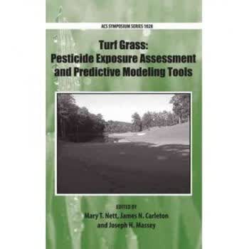 Turf Grass: Pesticide Exposure Assessment an...