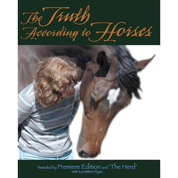 The Truth According to Horses