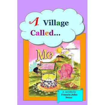A Village Called Me