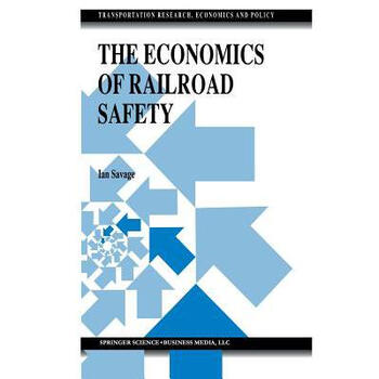 The Economics of Railroad Safety
