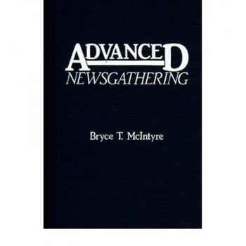 Advanced Newsgathering