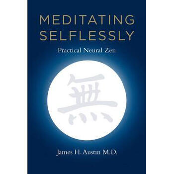 Meditating Selflessly: Practical Neural Zen