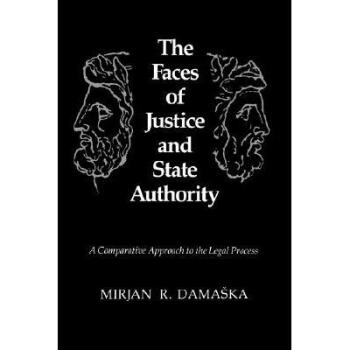 The Faces of Justice and State Authority: A ...