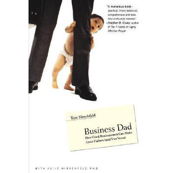 Business Dad: How Good Businessmen Can Make ...