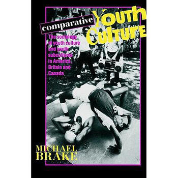 Comparative Youth Culture : The Sociology of...