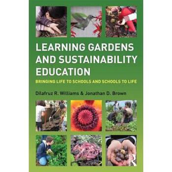 Learning Gardens and Sustainability Educatio...