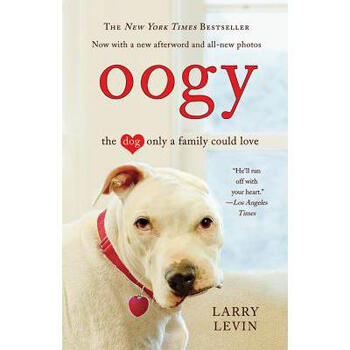 Oogy: The Dog Only a Family Could Love