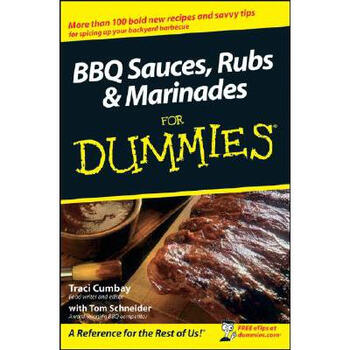 Bbq Sauces, Rubs & Marinades For Dummies [Wi...