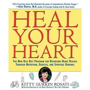 Heal Your Heart: The New Rice Diet Program f...