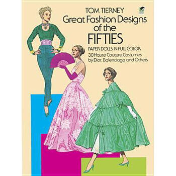 Great Fashion Designs of the Fifties Paper D...