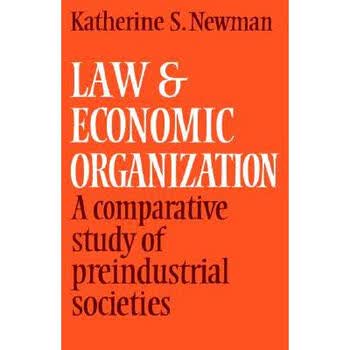 Law and Economic Organization: A Comparative...