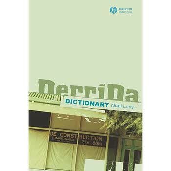 A Derrida Dictionary [Wiley文学]