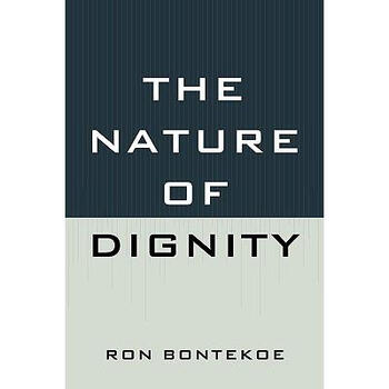 The Nature of Dignity