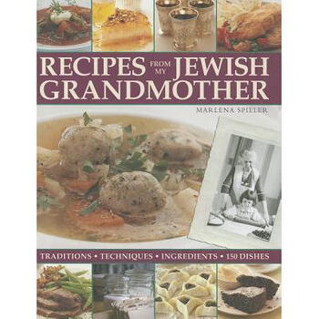 Recipes from My Jewish Grandmothers Kitchen:...