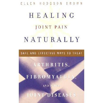 Healing Joint Pain Naturally: Safe and Effec...