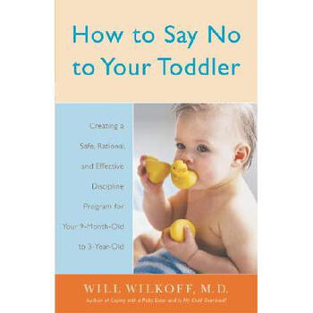 How to Say No to Your Toddler: Creating a Sa...