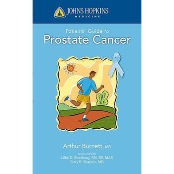 Johns Hopkins Patients' Guide to Prostate Ca...