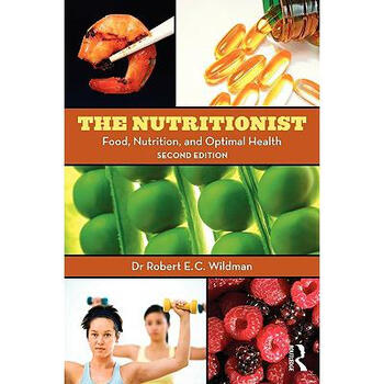 The Nutritionist : Food, Nutrition, and Opti...