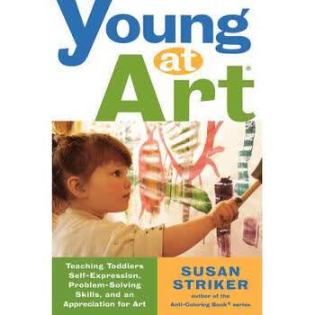 Young at Art: Teaching Toddlers Self-Express...