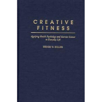 Creative Fitness: Applying Health Psychology...