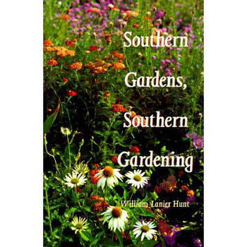 Southern Gardens, Southern Gardening