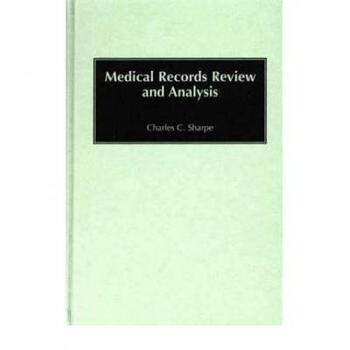 Medical Records Review and Analysis