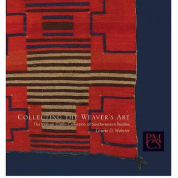 Collecting the Weaver's Art: The William Cla...
