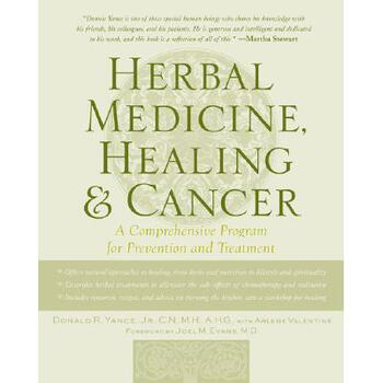 Herbal Medicine, Healing and Cancer
