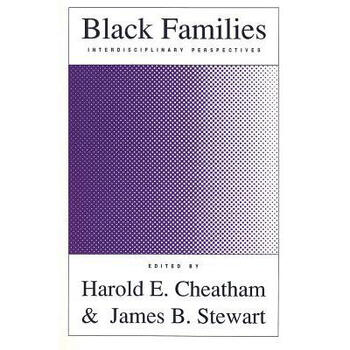 Black Families: Interdisciplinary Perspectives