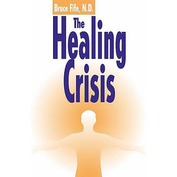Healing Crisis, 2nd Edition