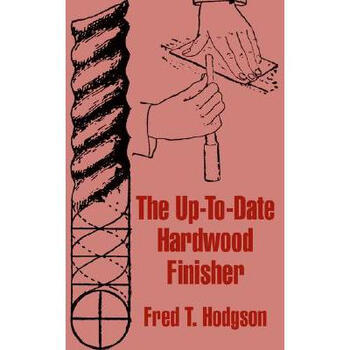 Up-To-Date Hardwood Finisher, The