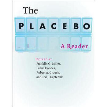 The Placebo: A Reader