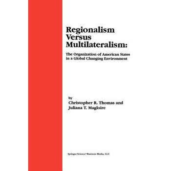 Regionalism Versus Multilateralism : The Org...