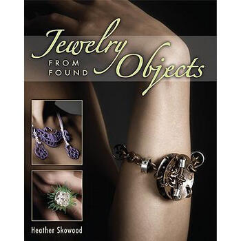 Jewelry from Found Objects