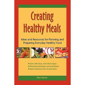 【】Creating Healthy Meals