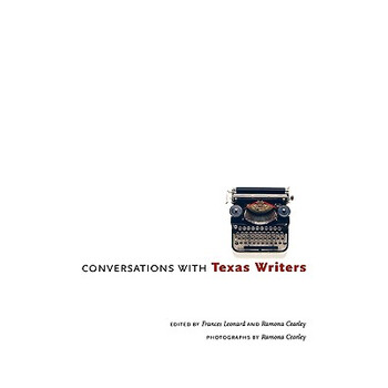 【】Conversations with Texas Writers