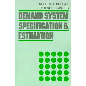 【】Demand System Specification and