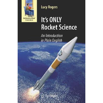 【】It's ONLY Rocket Science: A