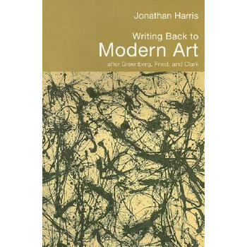 【】Writing Back to Modern Art: Aft