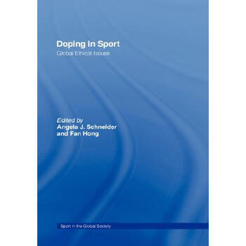 【】Doping in Sport: Global Ethical