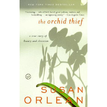 【】The Orchid Thief
