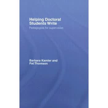 【】Helping Doctoral Students Write: