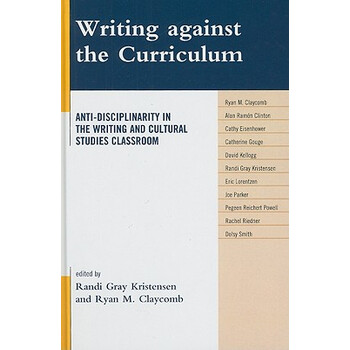 【】Writing Against the Curriculum: