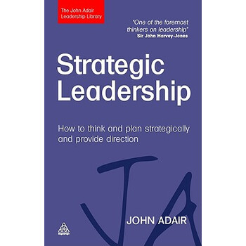 【】Strategic Leadership: How to Think and