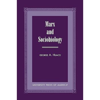 【】Marx and Sociobiology