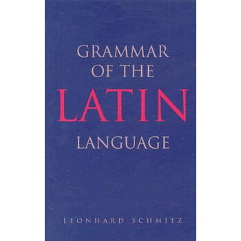 【】Grammar of the Latin Language